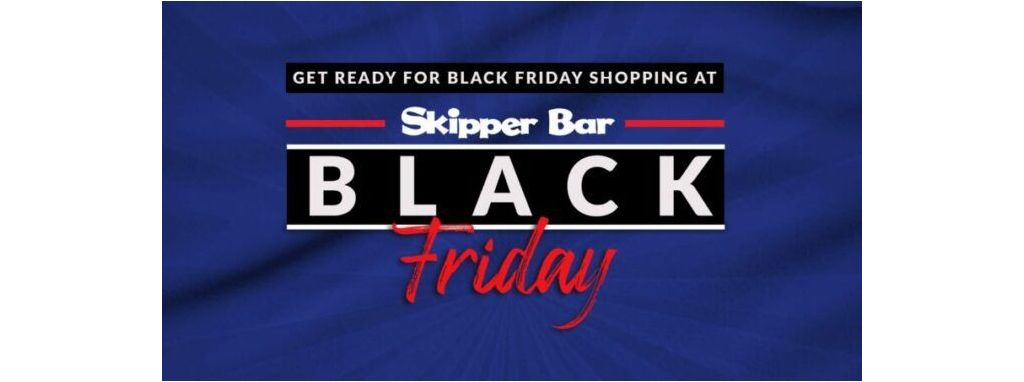 Get Ready for Black Friday Shopping at Skipper Bar - Skipper Bar